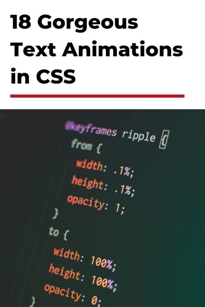 18 Incredibly Gorgeous Text Animations in CSS
