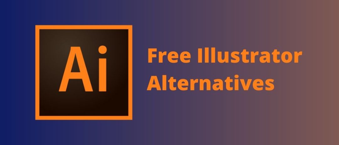18 Best Free Illustrator Alternatives